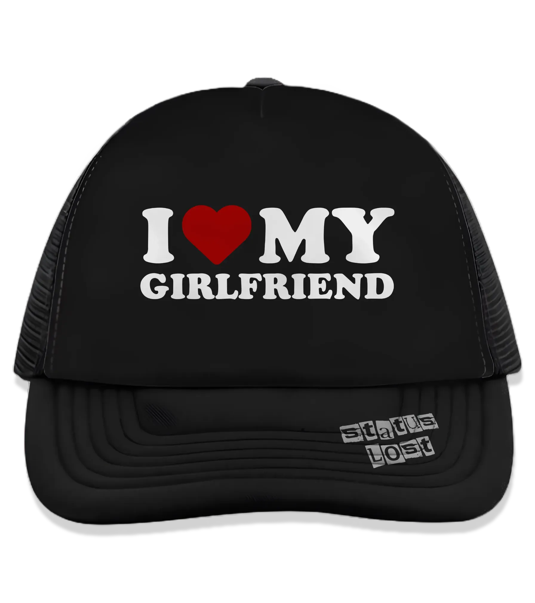 "I LOVE MY GIRLFRIEND" Trucker Hat – Status Lost