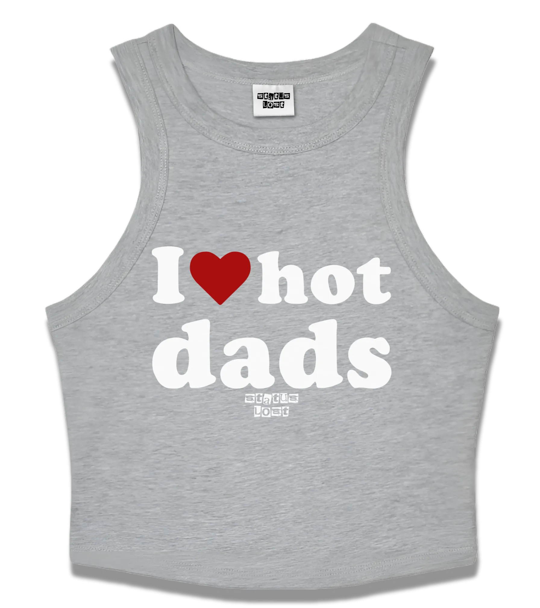 "I LOVE HOT DADS" Tank Crop Top – Status Lost