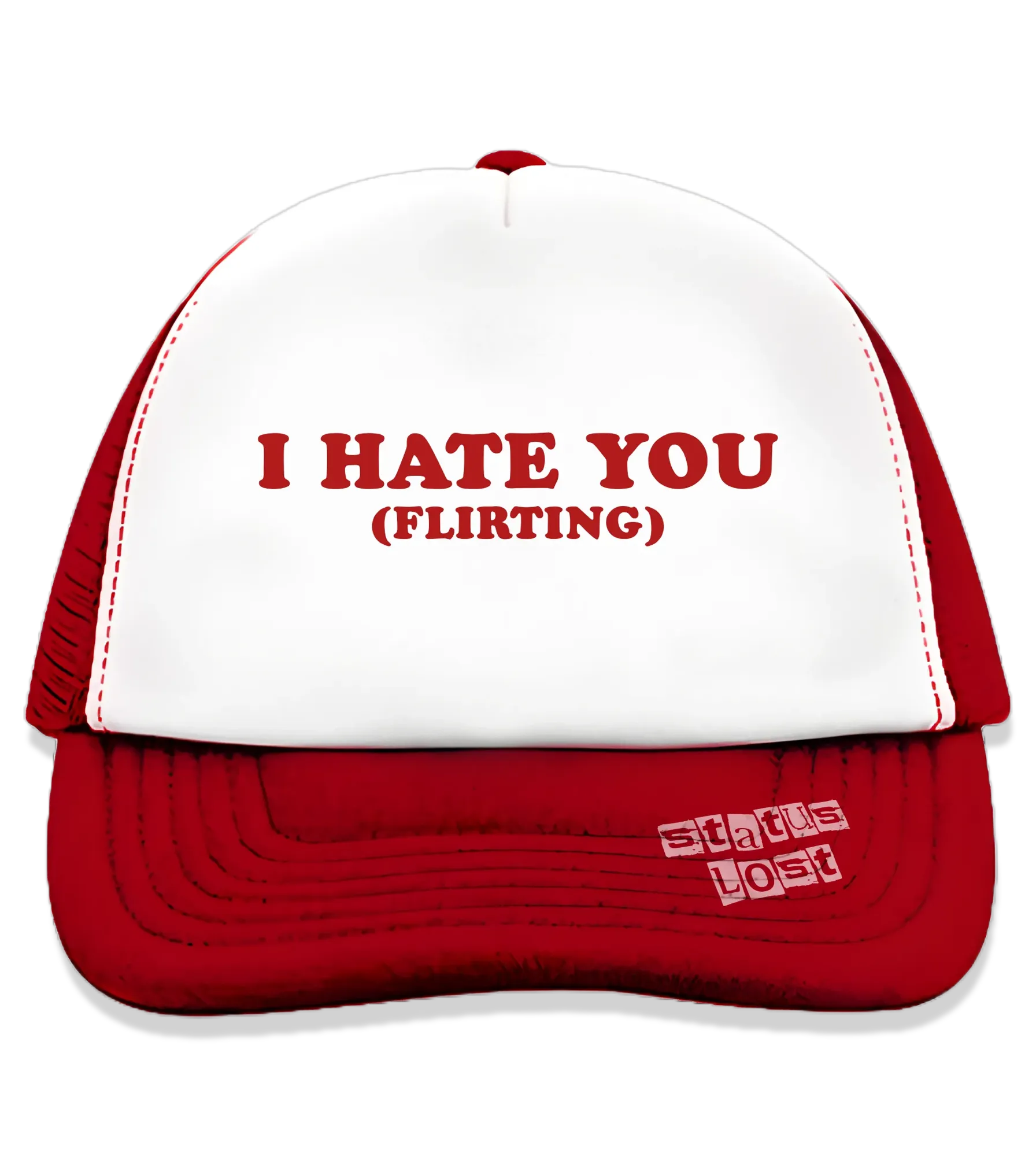 "I HATE YOU (FLIRTING)" Trucker Hat – Status Lost
